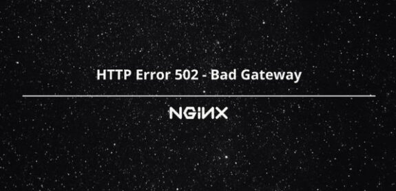 Como corrigir erro 502 Bad Gateway: NGINX ou PHP-FPM?